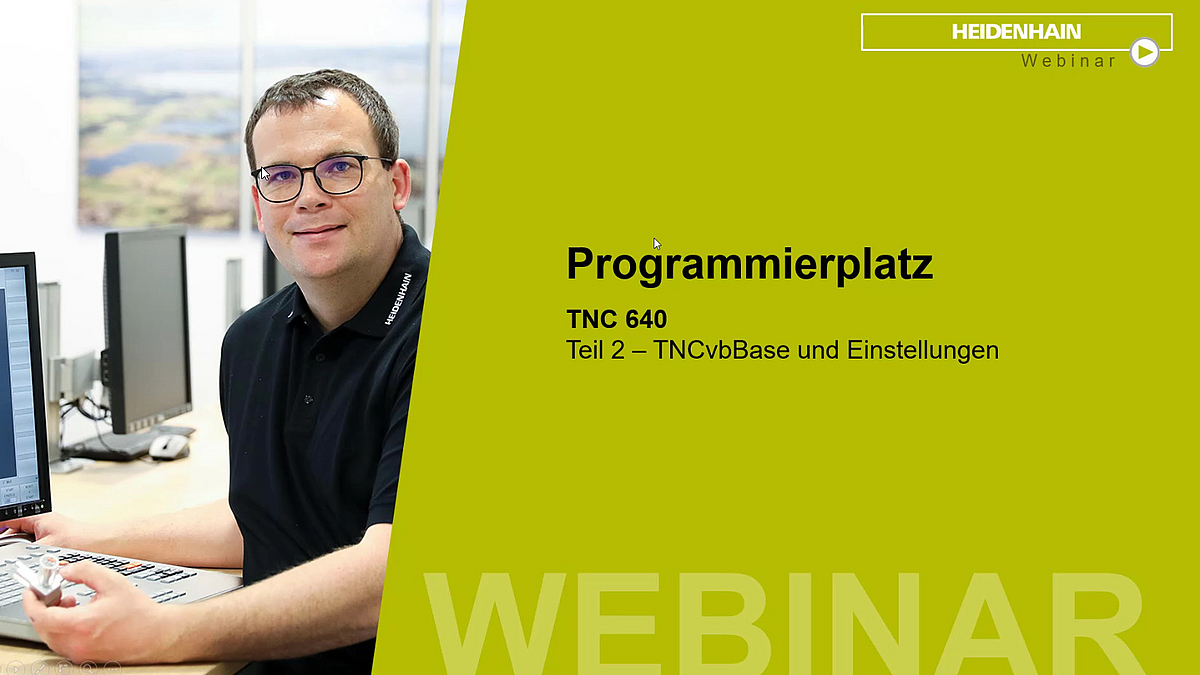 Programmierplatz TNC 640 – Teil 2: Einstellungen